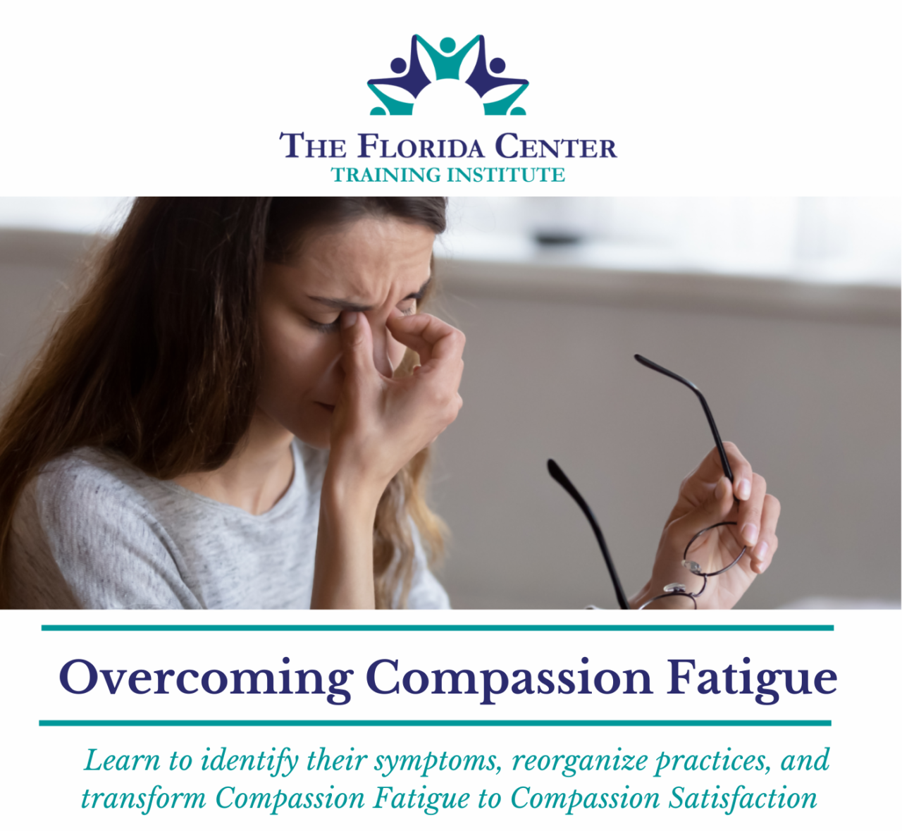 Overcoming Compassion Fatigue - 2 CE, CLE, CME - Florida Center ...